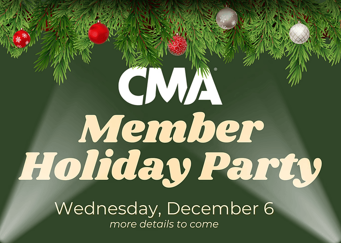 Member Holiday Party – CMA Member