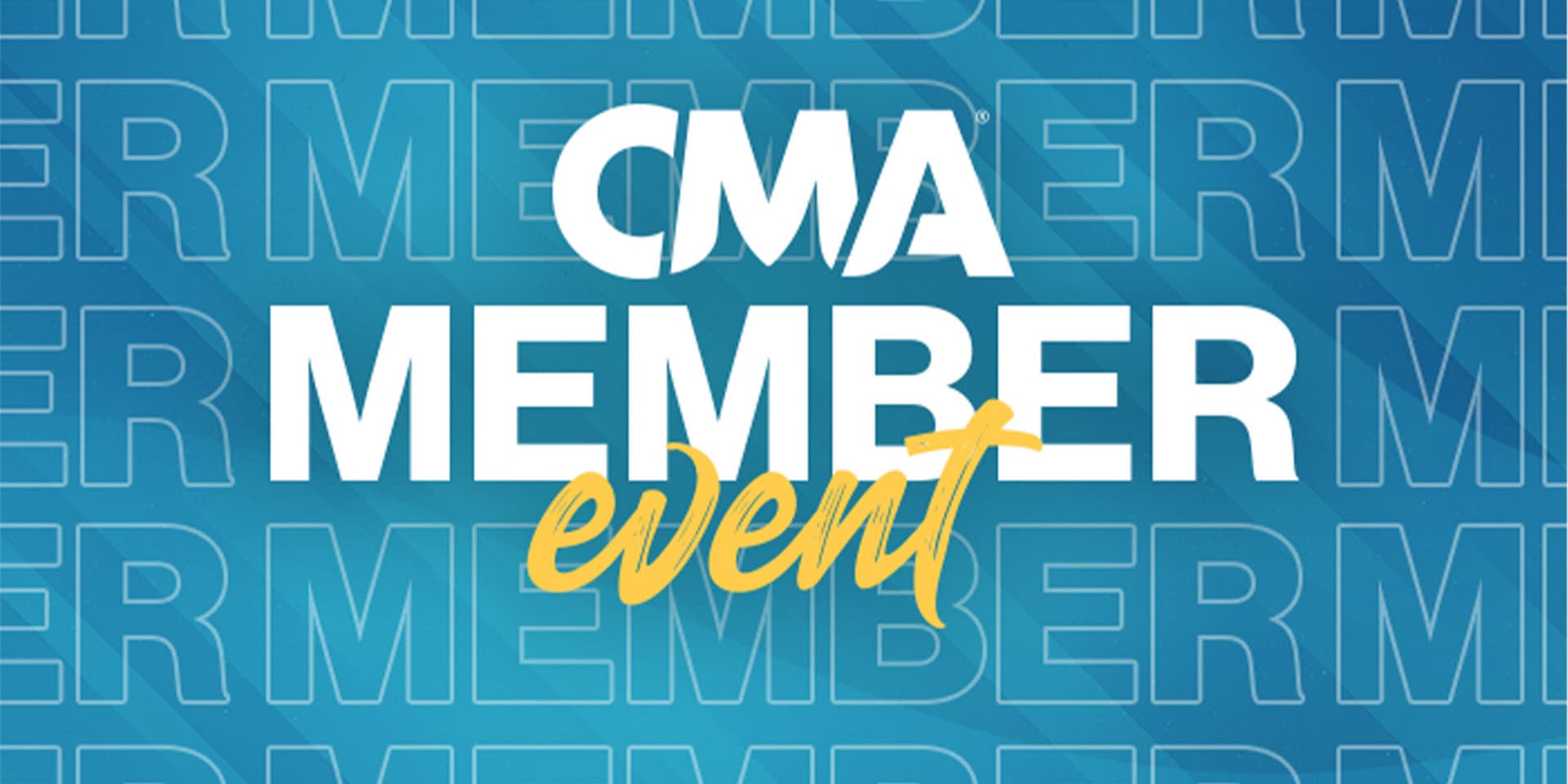 CMA Member - This Is Your CMA