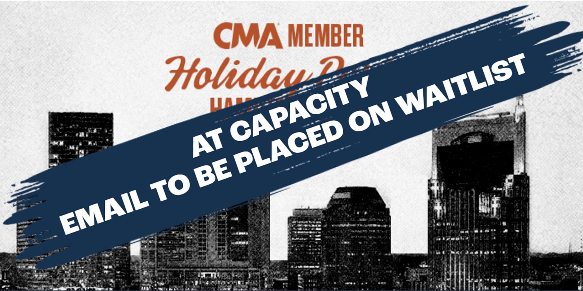 CMA Member Holiday Party (At Capacity) – CMA Member